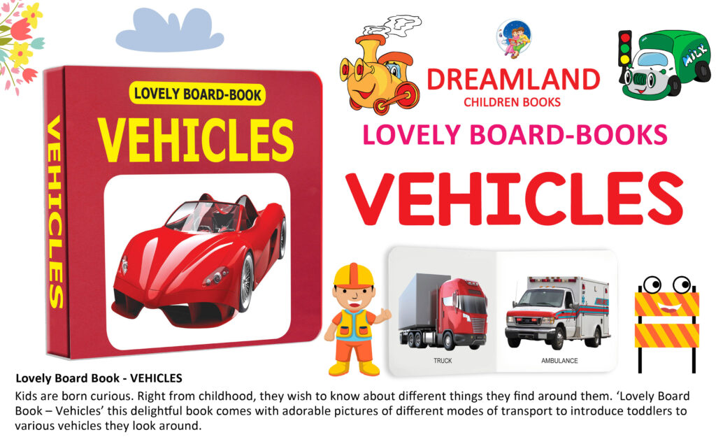 Vehicles - Lovely Board Books