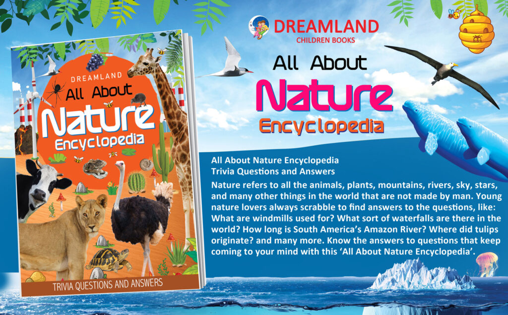 Nature Encyclopedia - All About Trivia Questions and Answers