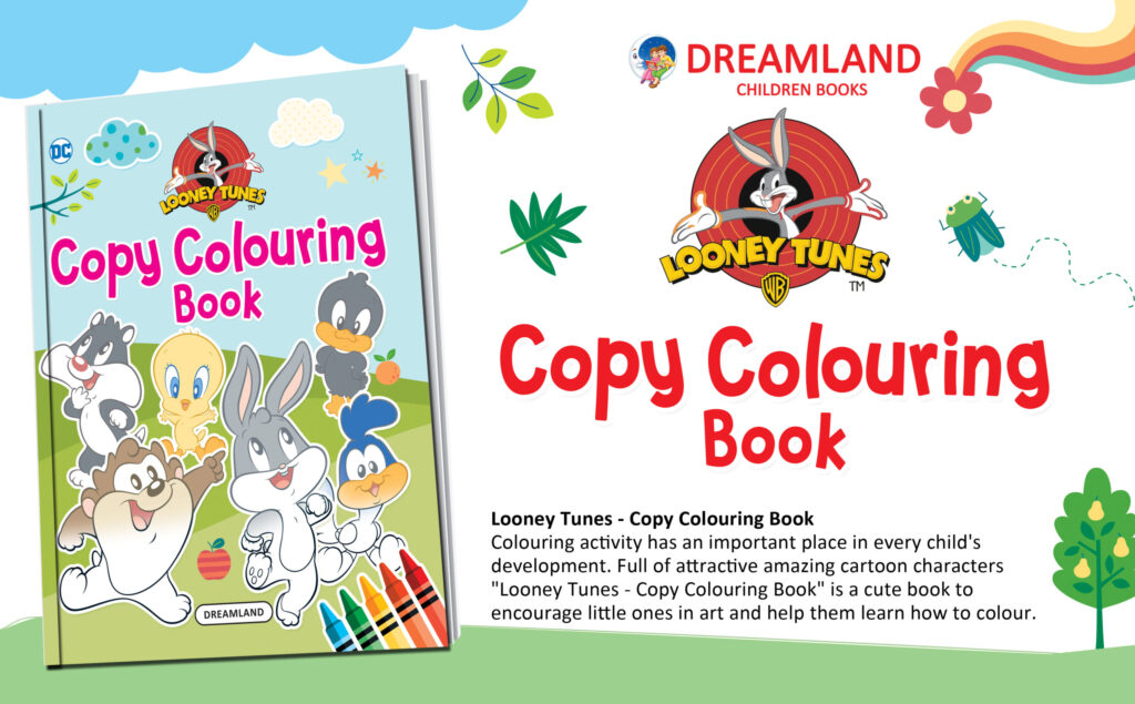 Looney Tunes Copy Colouring Book