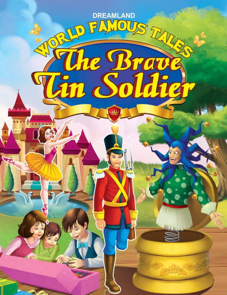 The Brave Tin Soldier - World Famous Tales
