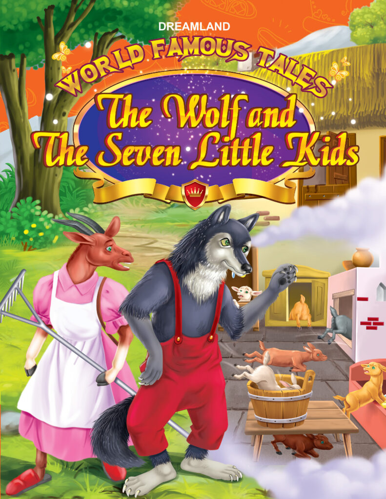 The Wolf & The Seven Little Kids - World Famous Tales