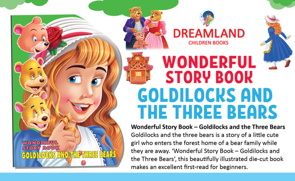 Goldilocks and the three Bears - Wonderful Story Board Book