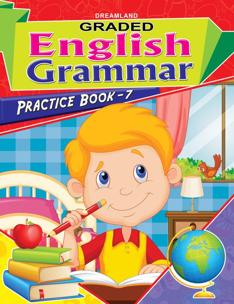 Graded English Grammar Practice - Book 7
