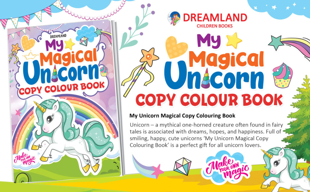 My Magical Unicorn Copy Colour Book