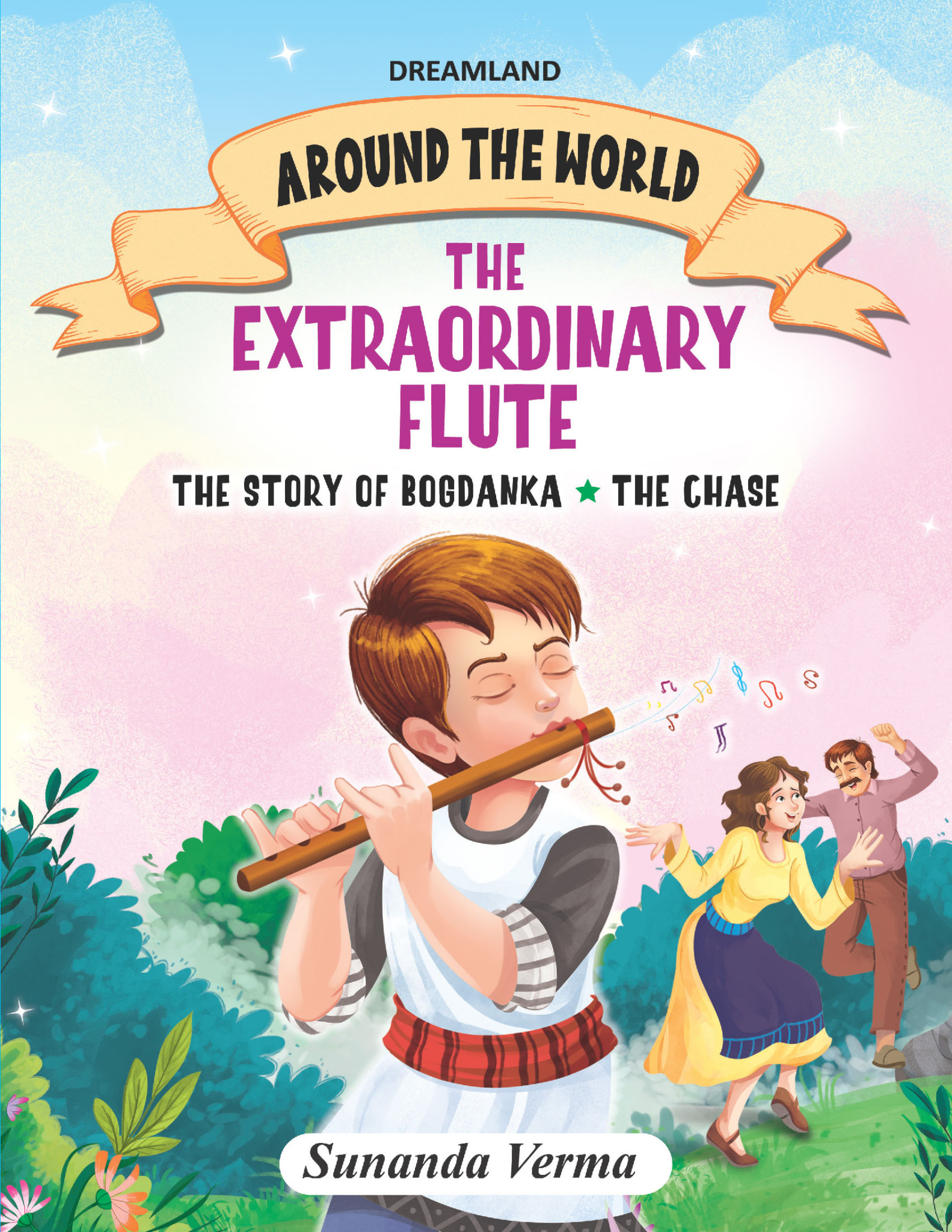 The Extraordinary Flute & Other stories - Around the World Stories for ...