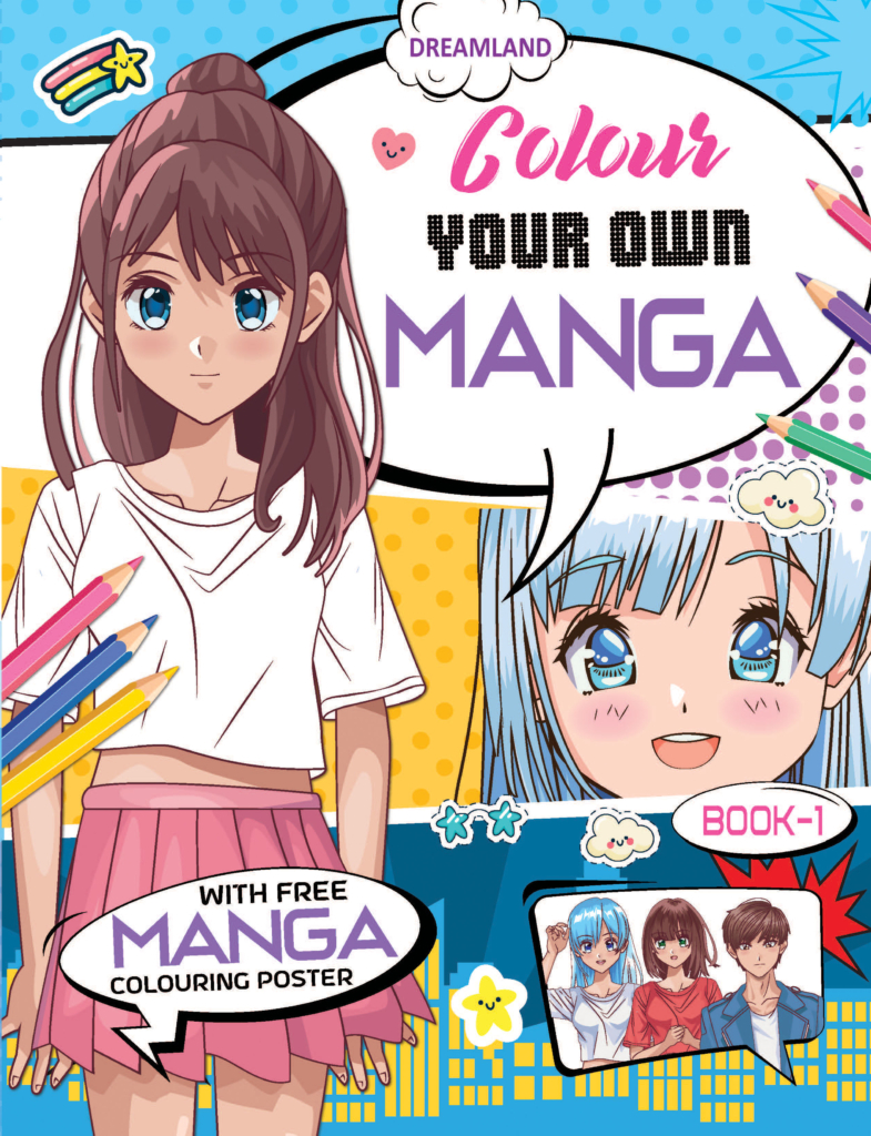 Colour Your Own Manga Book 1 With Free Manga Colouring Poster Age 4+